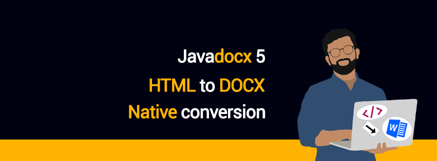 Javadocx 5: conversión nativa de HTML a DOCX